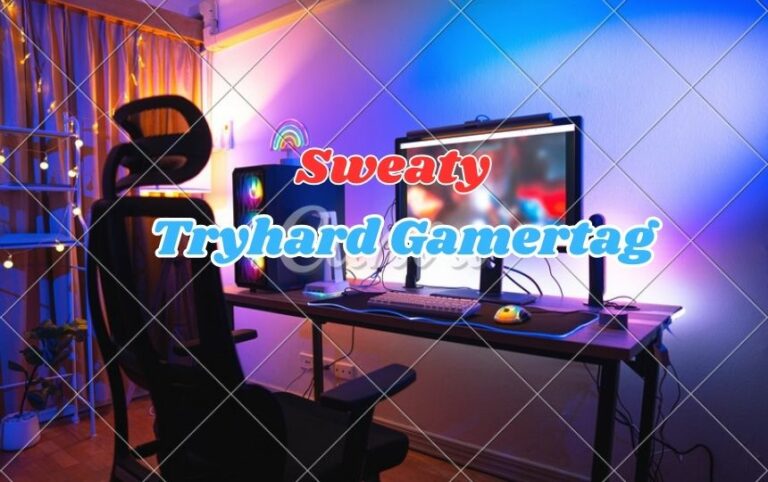 501+ Sweaty Tryhard Gamertag Names 2024