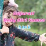 500+ Gujarati Baby Girl Names A to Z 2024 - www.creativegreet.com